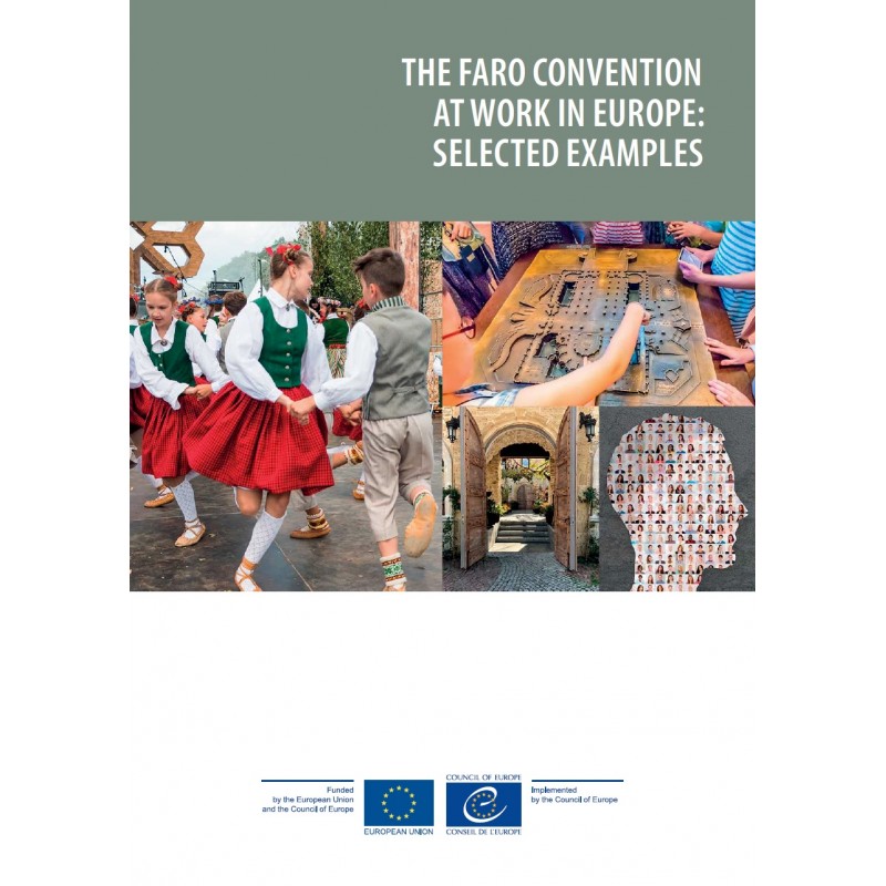 The Faro Convention at work in Europe: Selected examples