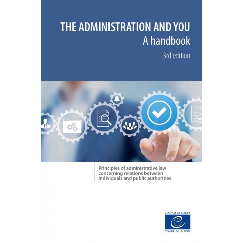 The administration and you - A handbook (3rd edition)