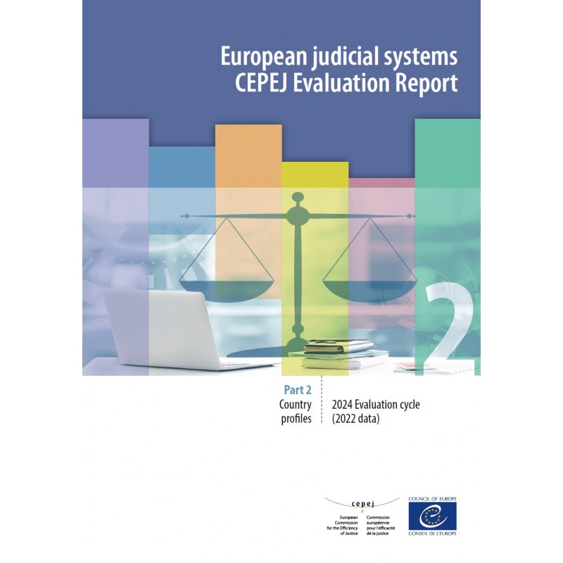 European judicial systems - CEPEJ Evaluation Report - 2024 Evaluation ...