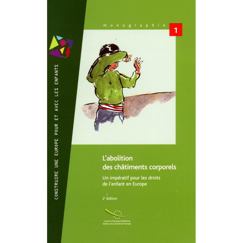 L'abolition des châtiments corporels: Un impératif pour les droits de l ...