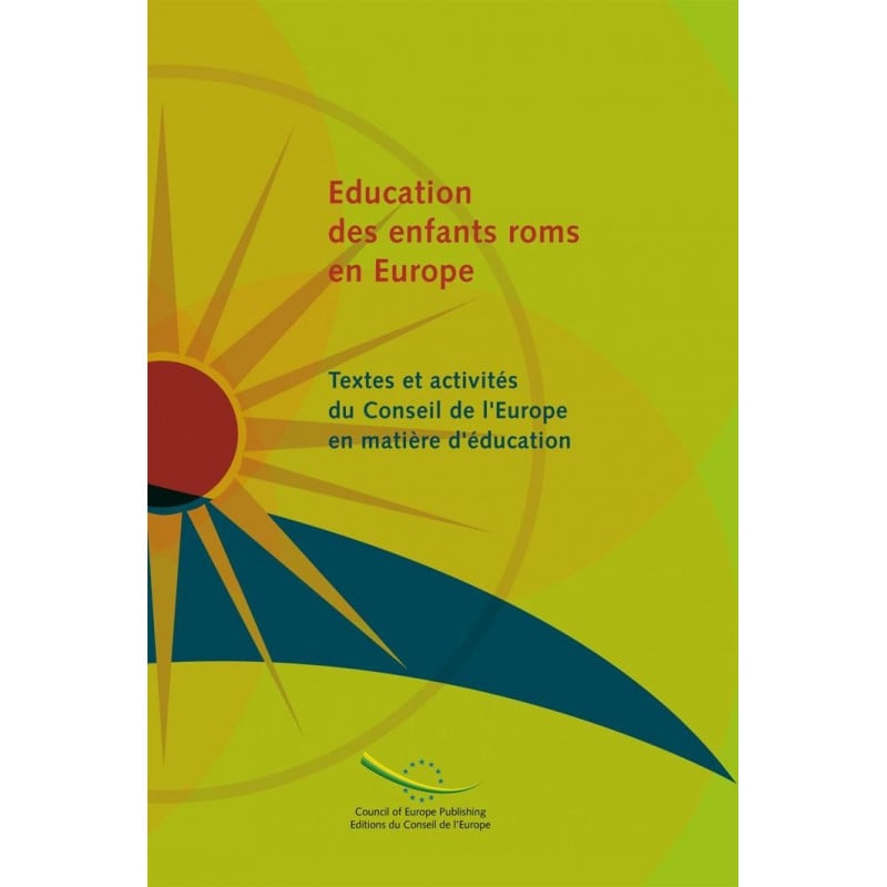 Education des enfants roms en Europe - Textes et activités du Conseil ...