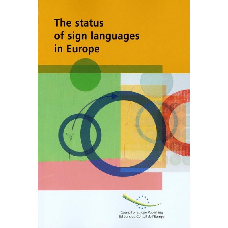 The status of sign language in Europe