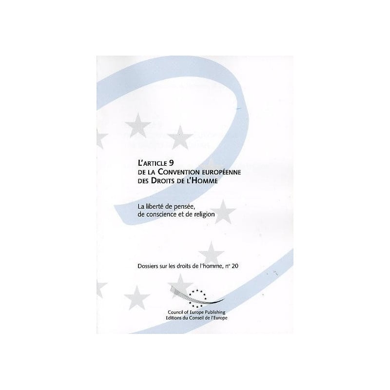 L'article 9 de la Convention européenne des droits de l'homme - La ...