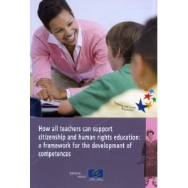 How all teachers can support citizenship and human rights education: a ...