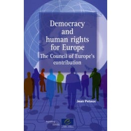 Democracy and human rights for Europe - The Council of Europe's ...
