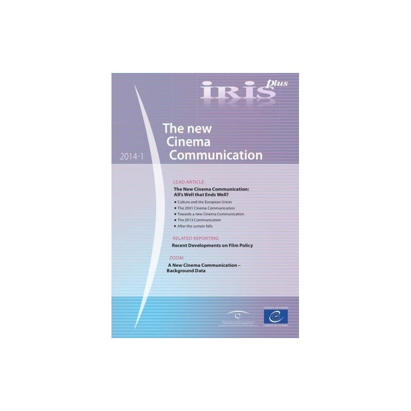 IRIS plus 2014-1 - The new Cinema Communication