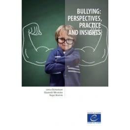 Bullying: perspectives, practice and insights