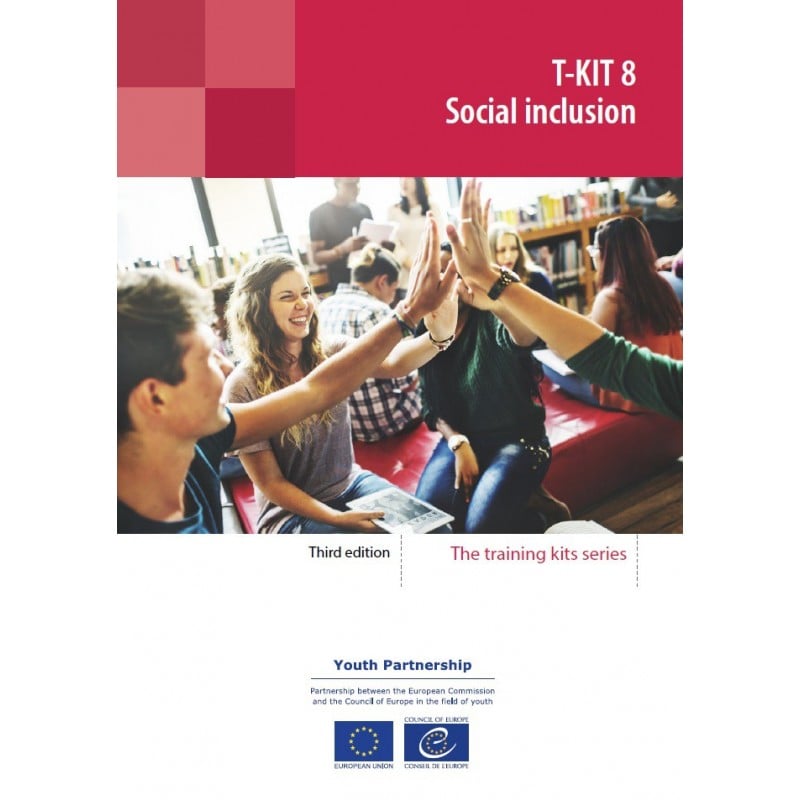 T-KIT 8 - Social inclusion (3rd edition)